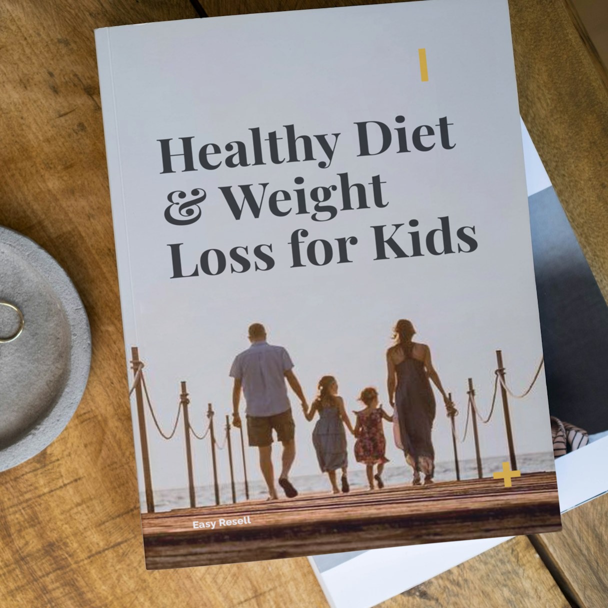 eBook Guide: Healthy Diet and Weight Loss for Kids - Easy Resell
